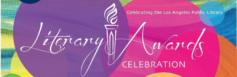 Literary Awards Celebration | Library Foundation of Los Angeles